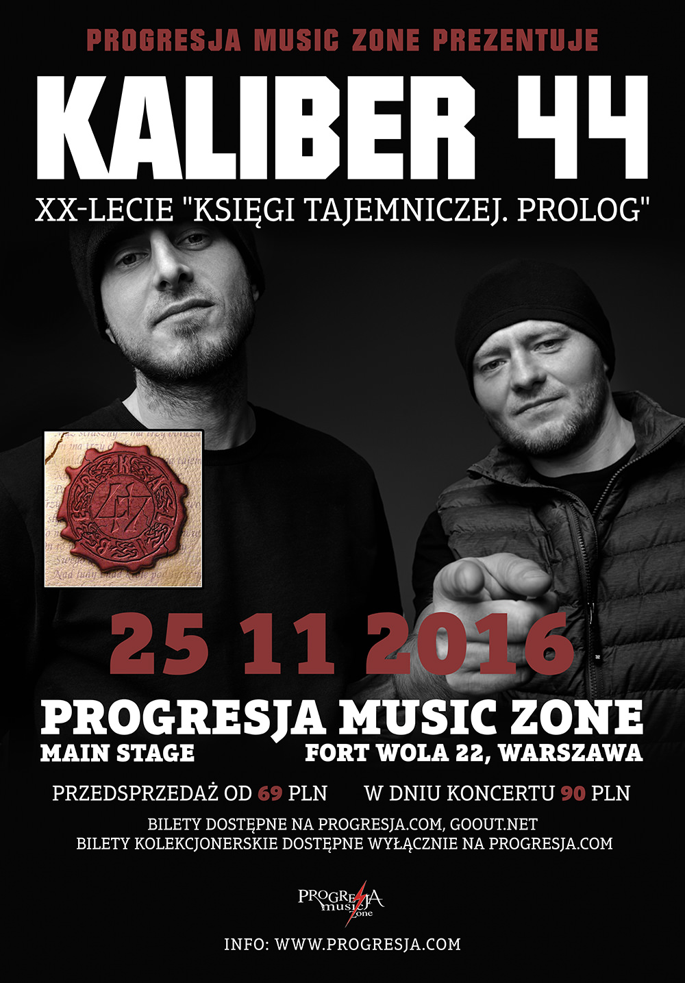 Bilety na KALIBER 44 – KONCERT KSIĘGA TAJEMNICZA PROLOG XX LECIE - Warszawa