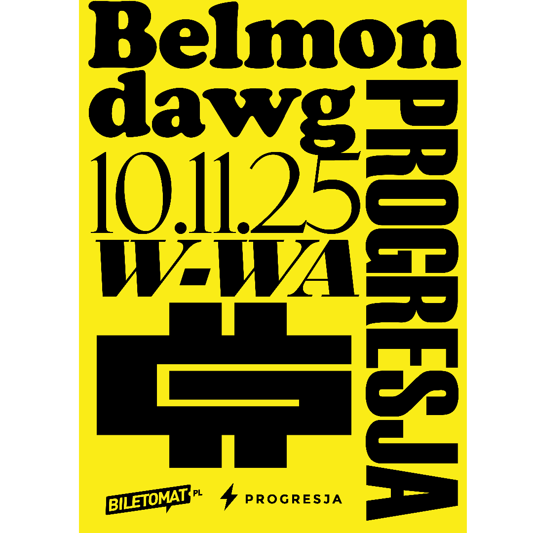 Bilety na BELMONDAWG w Warszawie! - Warszawa