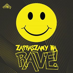 Bilety na Zapraszamy na Rave ft. DUNE dj set - Sopot