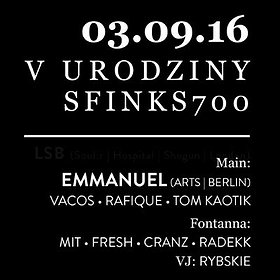 Bilety na V Urodziny Klubu Sfinks700 - Techno Edition - Emmanuel (IT ...