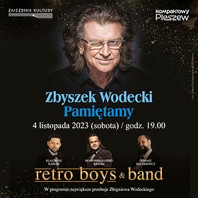 Bilety na Zbyszek Wodecki - pamiętamy - Pleszew
